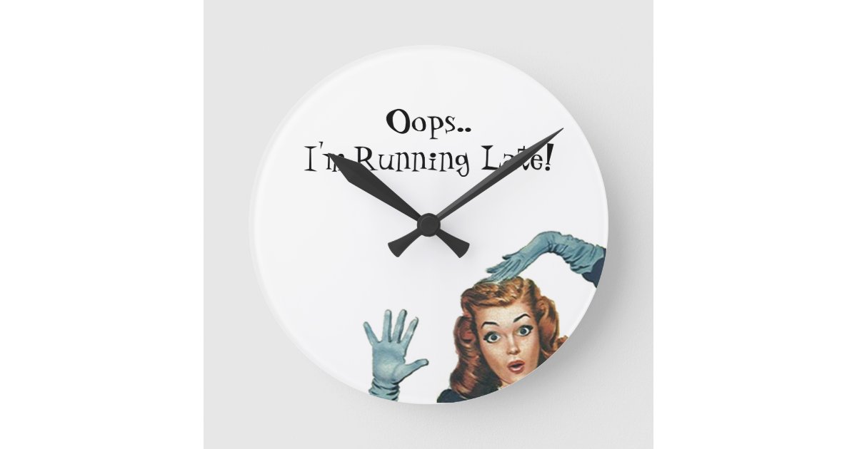 Retro Pin-up Running Late Oops Gift Clock Vintage | Zazzle