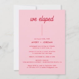 Retro Pink and Red We Eloped Elopement Reception Invitation | Zazzle