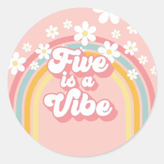 Retro Rainbow FIVE is a Vibe Groovy 5th Birthday Classic Round Sticker ...