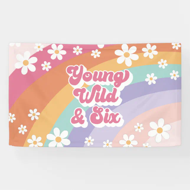 Retro Rainbow Young Wild and Six 6th Birthday Banner | Zazzle
