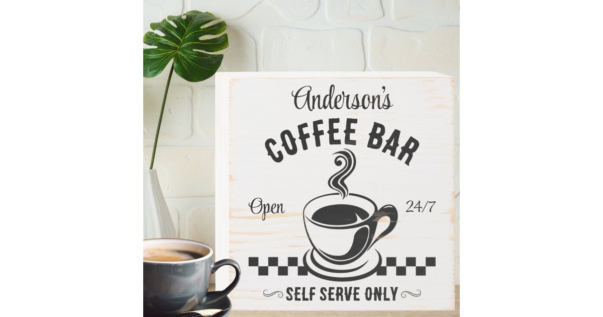 Retro Self Serve Coffee Bar Wooden Box Sign | Zazzle
