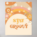 Retro stay groovy floral birthday poster | Zazzle