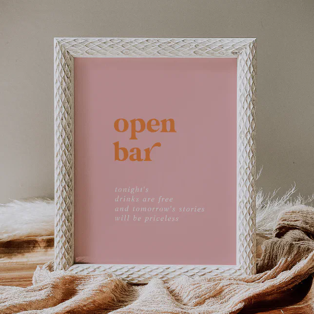 Retro Summer Pink and Orange Wedding Open Bar Sign | Zazzle