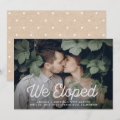 Retro Text | We Eloped Wedding Photo Announcement | Zazzle