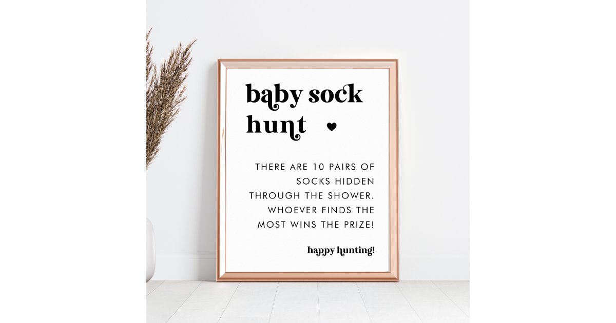 Retro Typography Baby Sock Hunt Baby Shower Sign | Zazzle