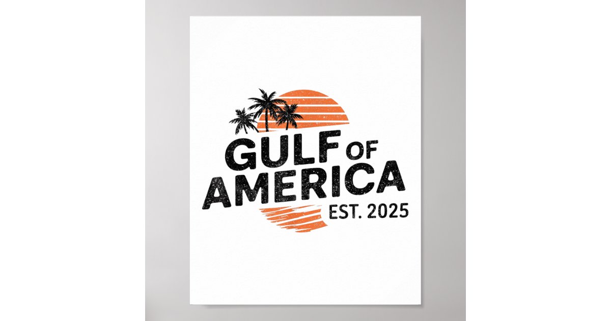 Retro Vintage Gulf Of Us America 2025 American Fla Poster | Zazzle