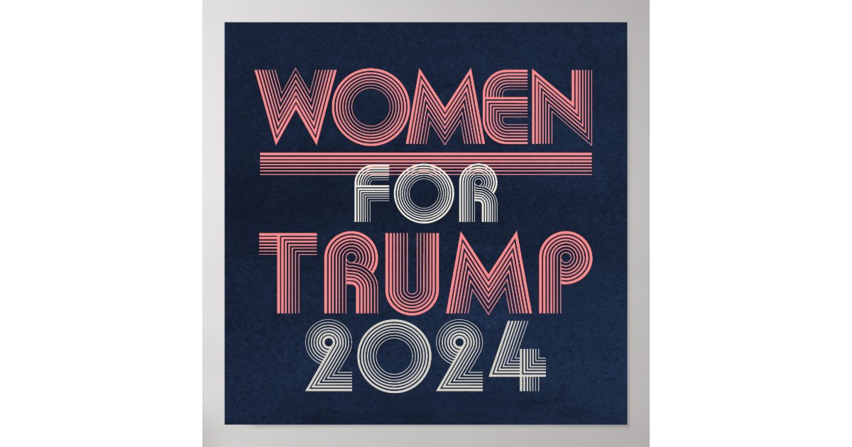 Retro Vintage Pink Women for Trump 2024 Poster | Zazzle