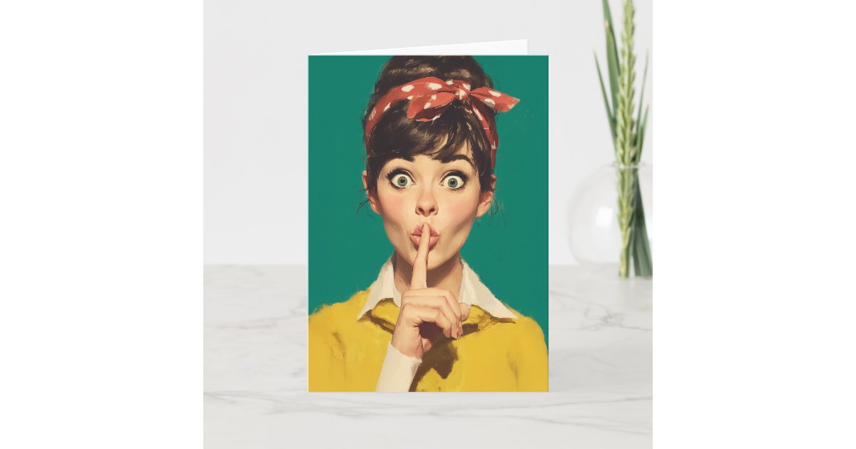 Retro Woman Making a Shush Card | Zazzle
