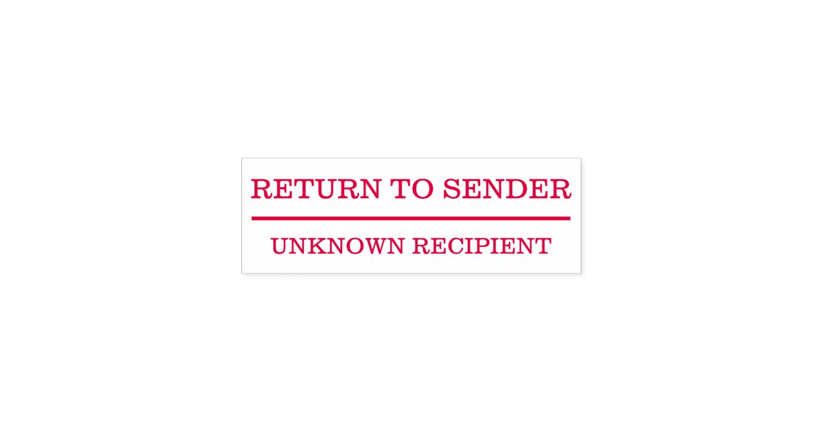 "RETURN TO SENDER" + "UNKNOWN RECIPIENT" + Line Self-inking Stamp | Zazzle