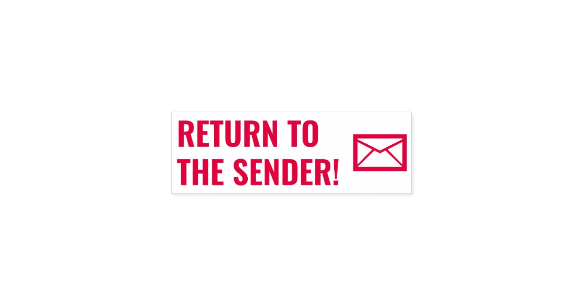 "RETURN TO THE SENDER!" + Envelope Rubber Stamp | Zazzle