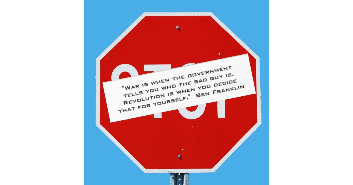 Revolution Benjamin Franklin Quote Bumper Sticker | Zazzle