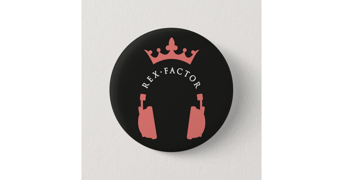 Rex Factor Logo Badge Pinback Button | Zazzle