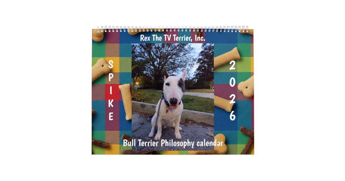 Rex The TV Terrier Inc. Spike 2026 Calendar | Zazzle