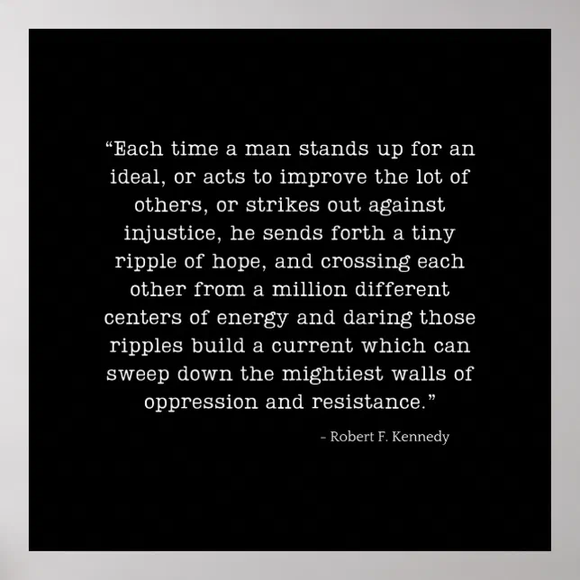 RFK Ripple of Hope Quote Poster | Zazzle