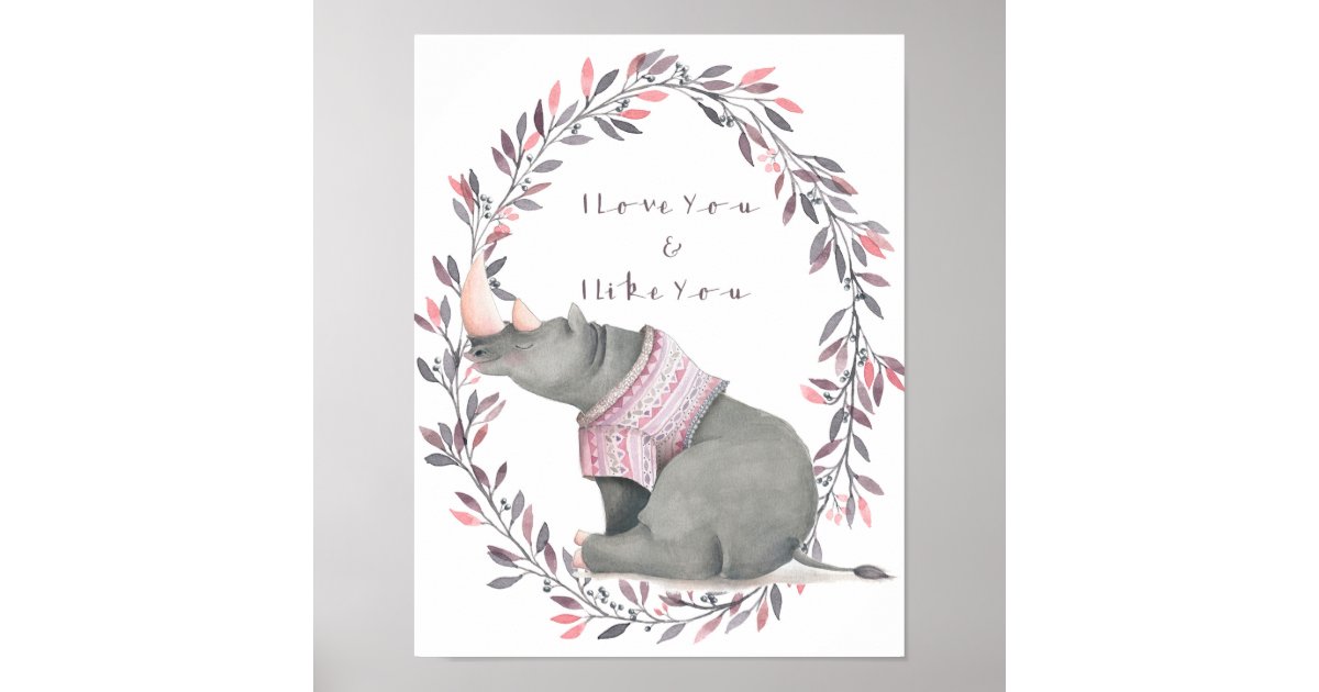 Rhinoceros I love you poster | Zazzle
