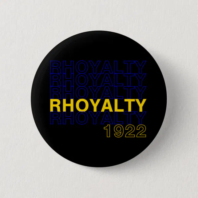 Rhoyalty 1922 - Sigma Gamma SGRHO Rho Button | Zazzle