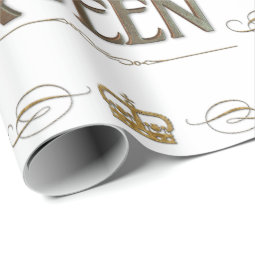 Rich Elegant QUEEN Royalty Lettering Crown Wrapping Paper | Zazzle
