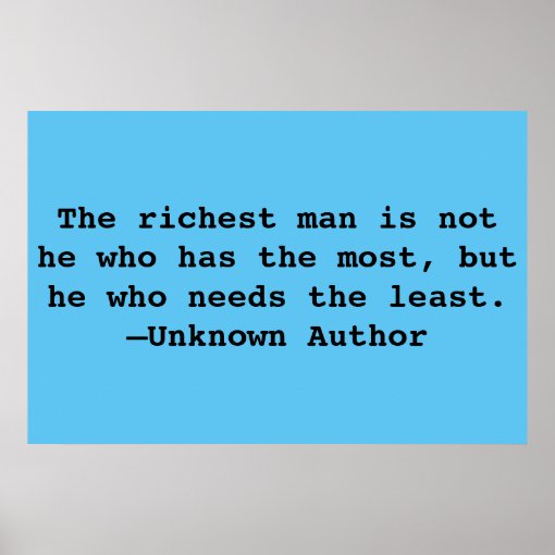 Rich Man Quote Poster | Zazzle