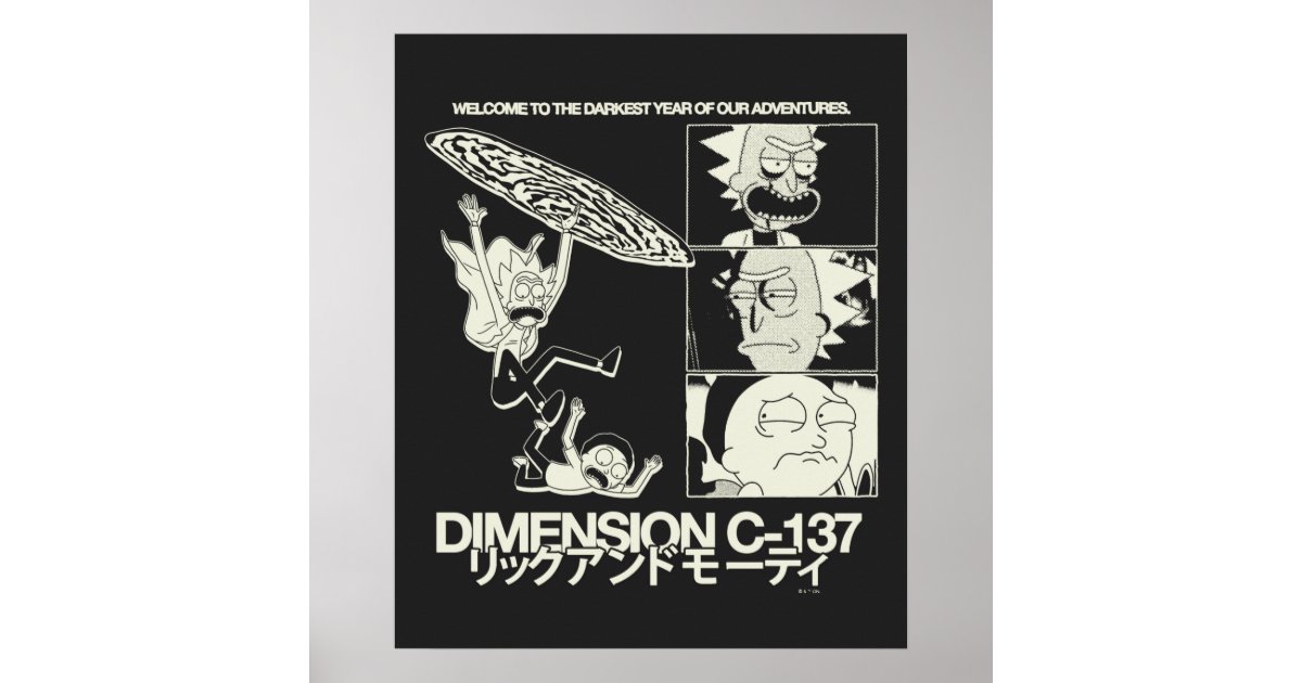 RICK AND MORTY™ | Dimension C-137 Poster | Zazzle