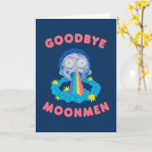 RICK AND MORTY™ | Goodbye Moonmen Card | Zazzle
