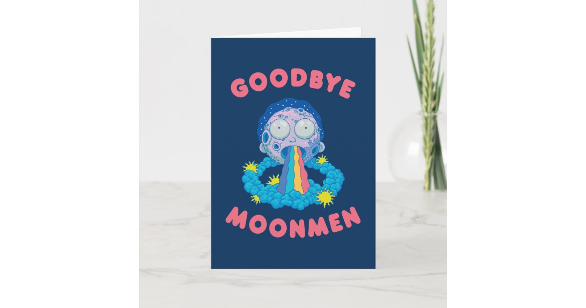 RICK AND MORTY™ | Goodbye Moonmen Card | Zazzle