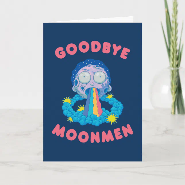 RICK AND MORTY™ | Goodbye Moonmen Card | Zazzle