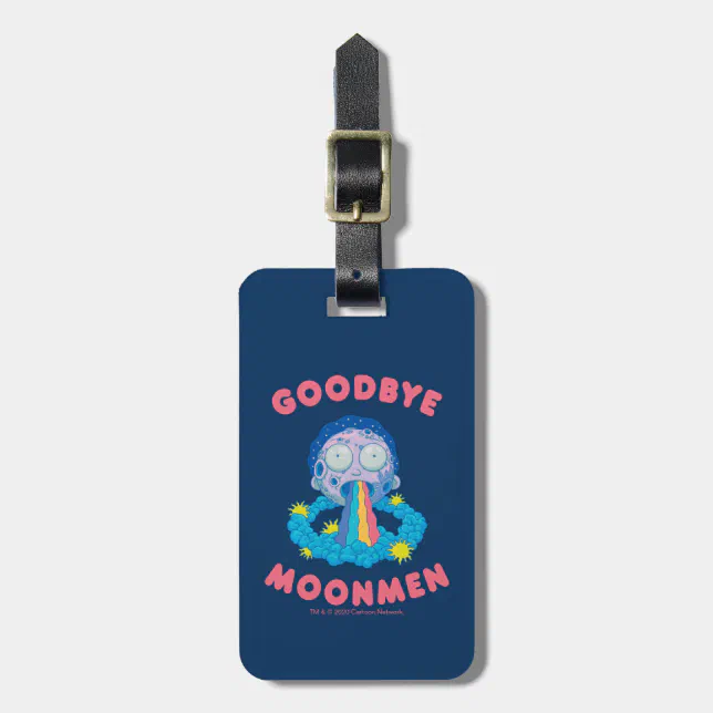 RICK AND MORTY™ | Goodbye Moonmen Luggage Tag | Zazzle