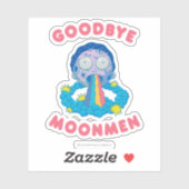 RICK AND MORTY™ | Goodbye Moonmen Sticker | Zazzle