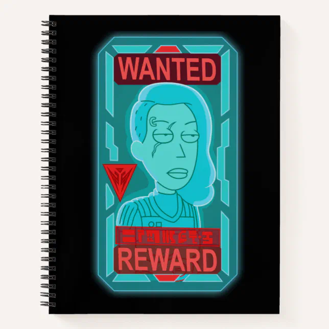 RICK AND MORTY™ | Space Beth Wanted Poster Notebook | Zazzle