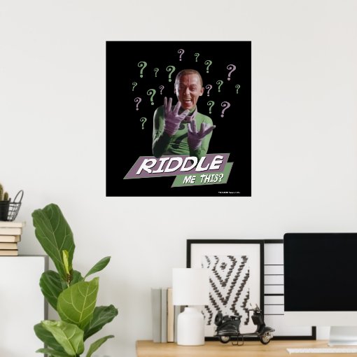 Riddler - Riddle Me This Poster | Zazzle