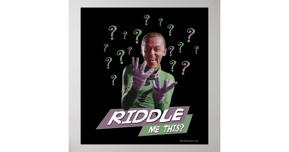Riddler - Riddle Me This Poster | Zazzle