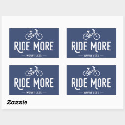 Ride More Worry Less Rectangular Sticker | Zazzle