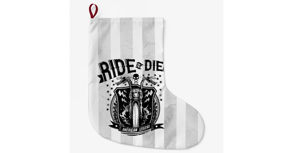 Ride or Die II Motorcycle Large Christmas Stocking | Zazzle