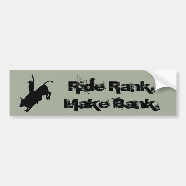 Ride Rank Bull Riding Rodeo Cowboy Up Bumper Sticker | Zazzle