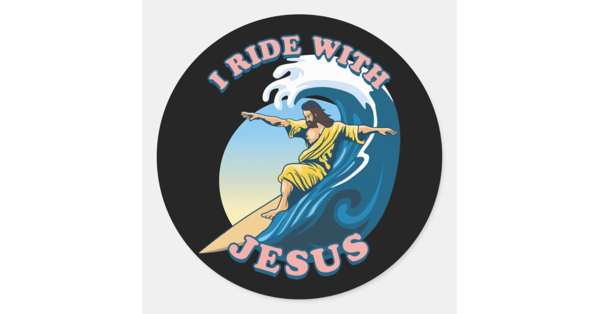 Ride With Jesus | Surfing Jesus Illustration Classic Round Sticker | Zazzle