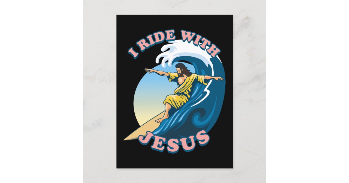 Ride With Jesus | Surfing Jesus Illustration Postcard | Zazzle