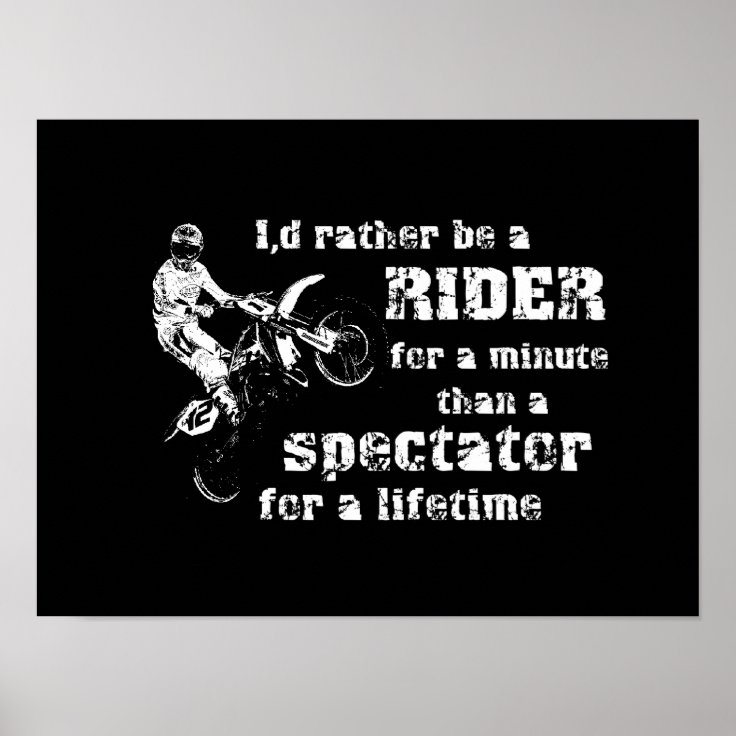 Rider For A Minute Dirt Bike Motocross Poster | Zazzle