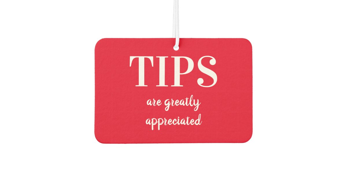 Rideshare Driver Red Heart Tips Are Appreciated Air Freshener | Zazzle