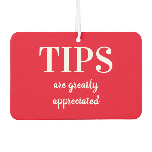 Rideshare Driver Red Heart Tips Are Appreciated Air Freshener | Zazzle