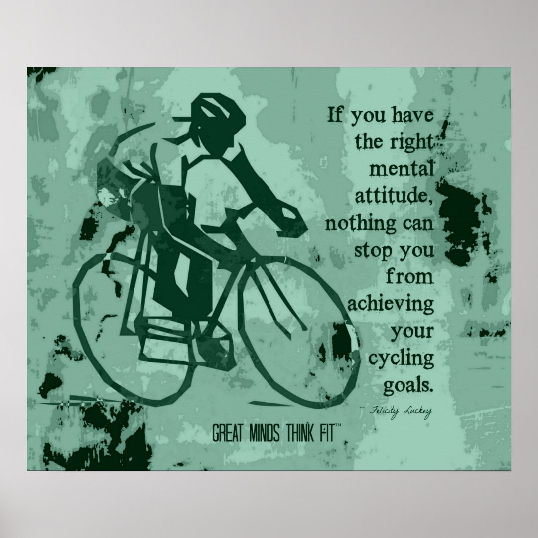 Right Attitude for Cycling Success Poster | Zazzle