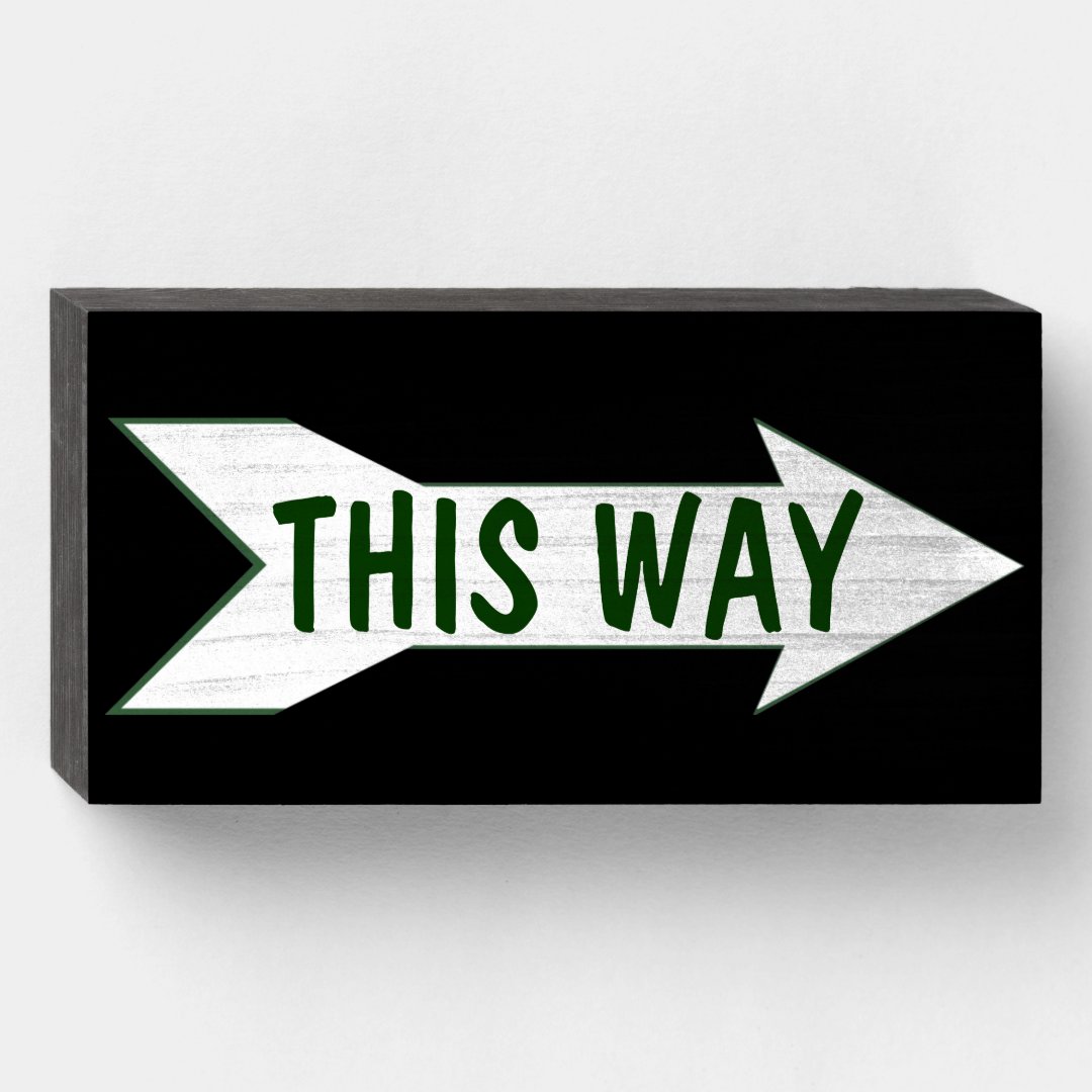 Right "This Way" Arrow Wood Box Sign | Zazzle