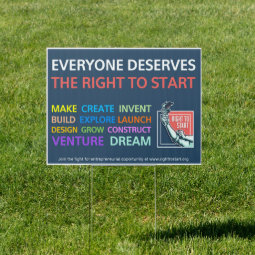 Right to Start Yard Sign | Zazzle