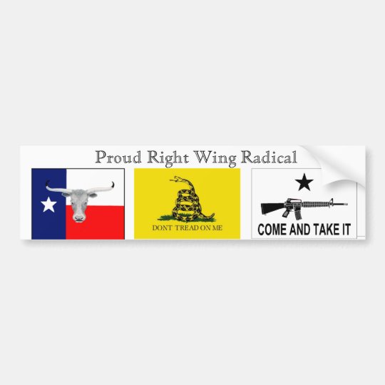 Right Wing Radical Bumper Sticker | Zazzle.com