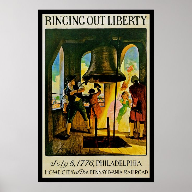 Ring Out Liberty Poster | Zazzle