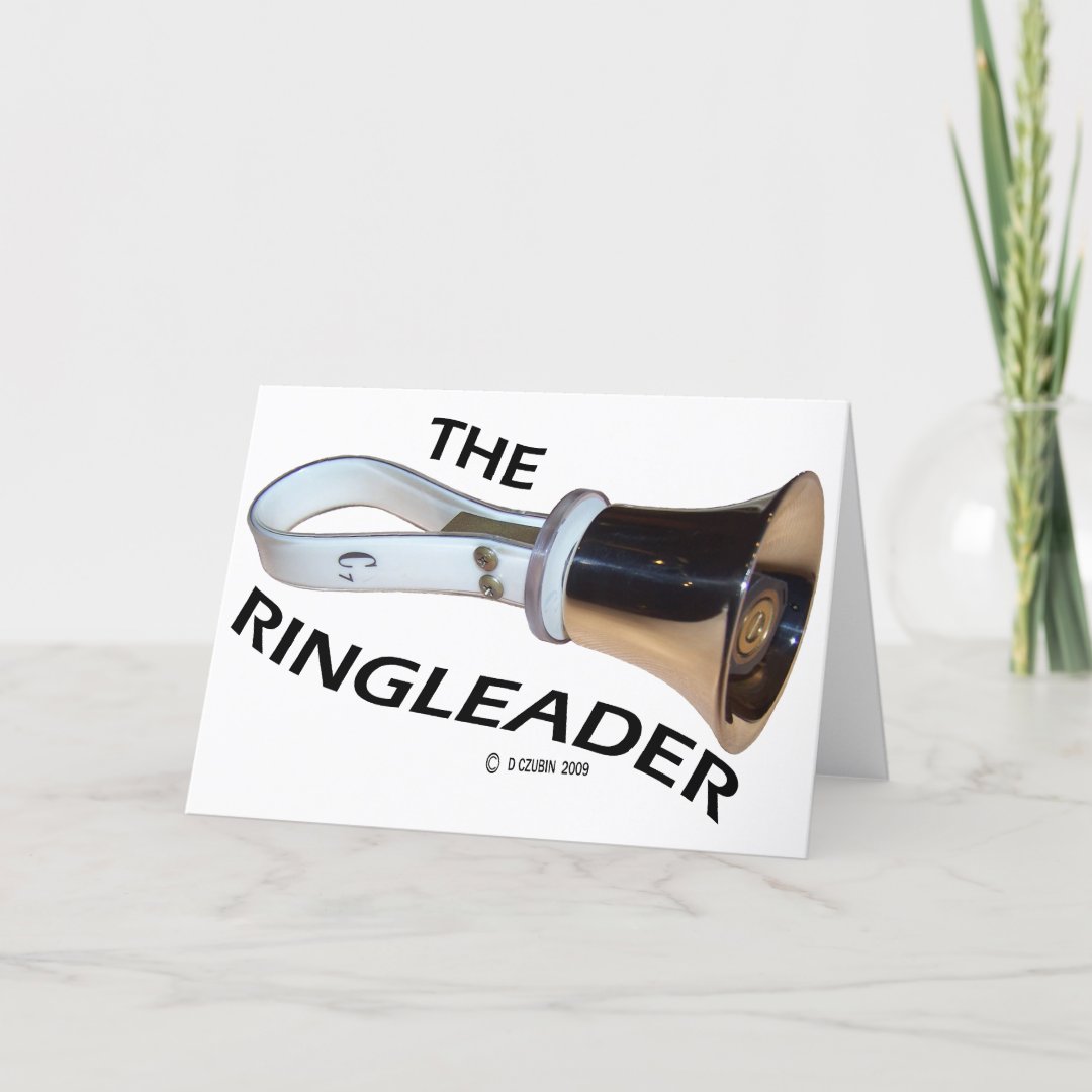 Ringleader Card | Zazzle
