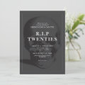 RIP 20's RIP Twenties RIP Youth Death Party Invitation | Zazzle