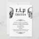 RIP 30s Twenties Funny Funeral Skull 40th Birthday Invitation | Zazzle