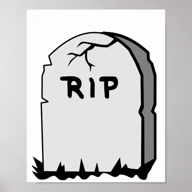 Rip Head stone Poster | Zazzle
