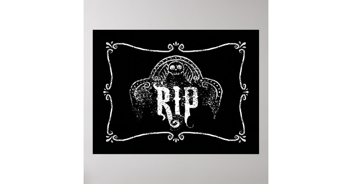 RIP POSTER | Zazzle