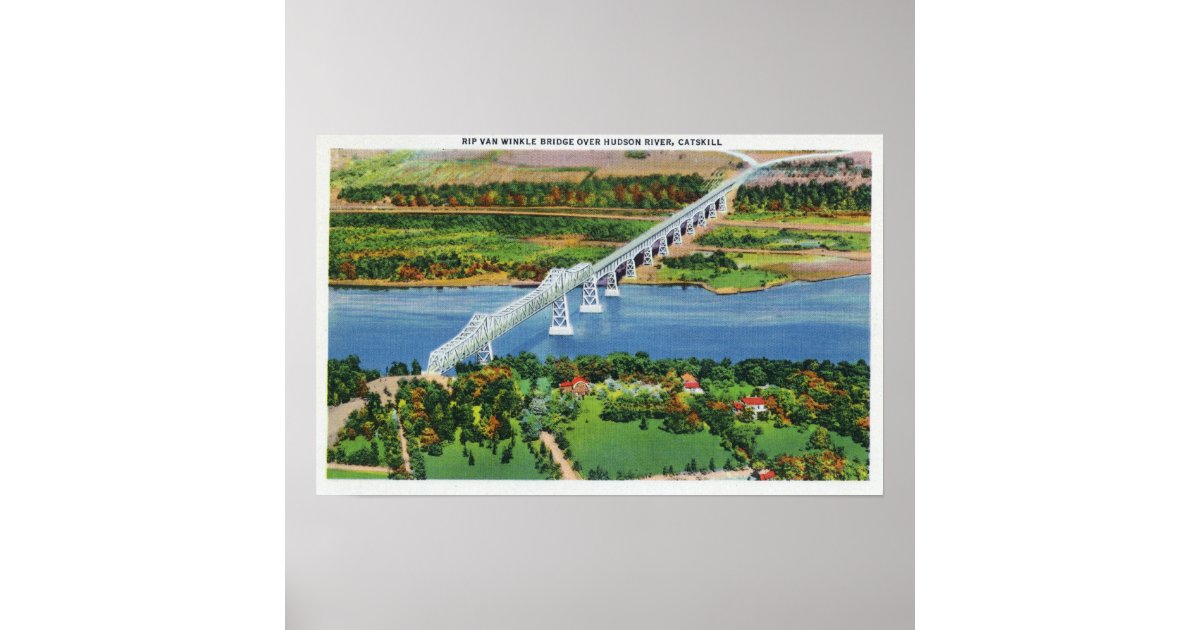 Rip Van Winkle Bridge over Hudson River Poster | Zazzle